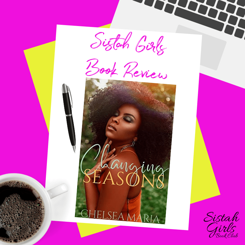 Book Review: Changing Seasons by Chelsea Maria