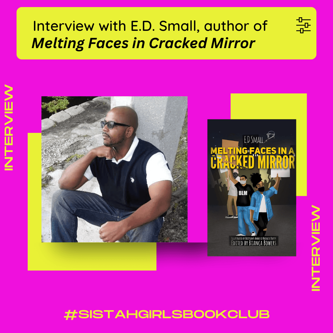 Introducing Poet E.D. Small [Interview]
