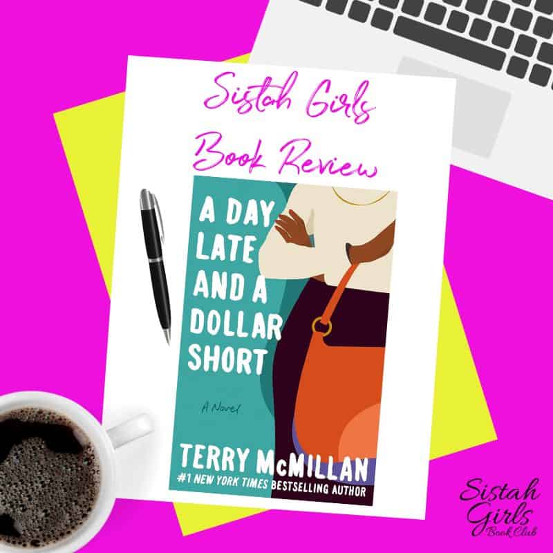 Book Review: A Day Late and a Dollar Short by Terry McMillan