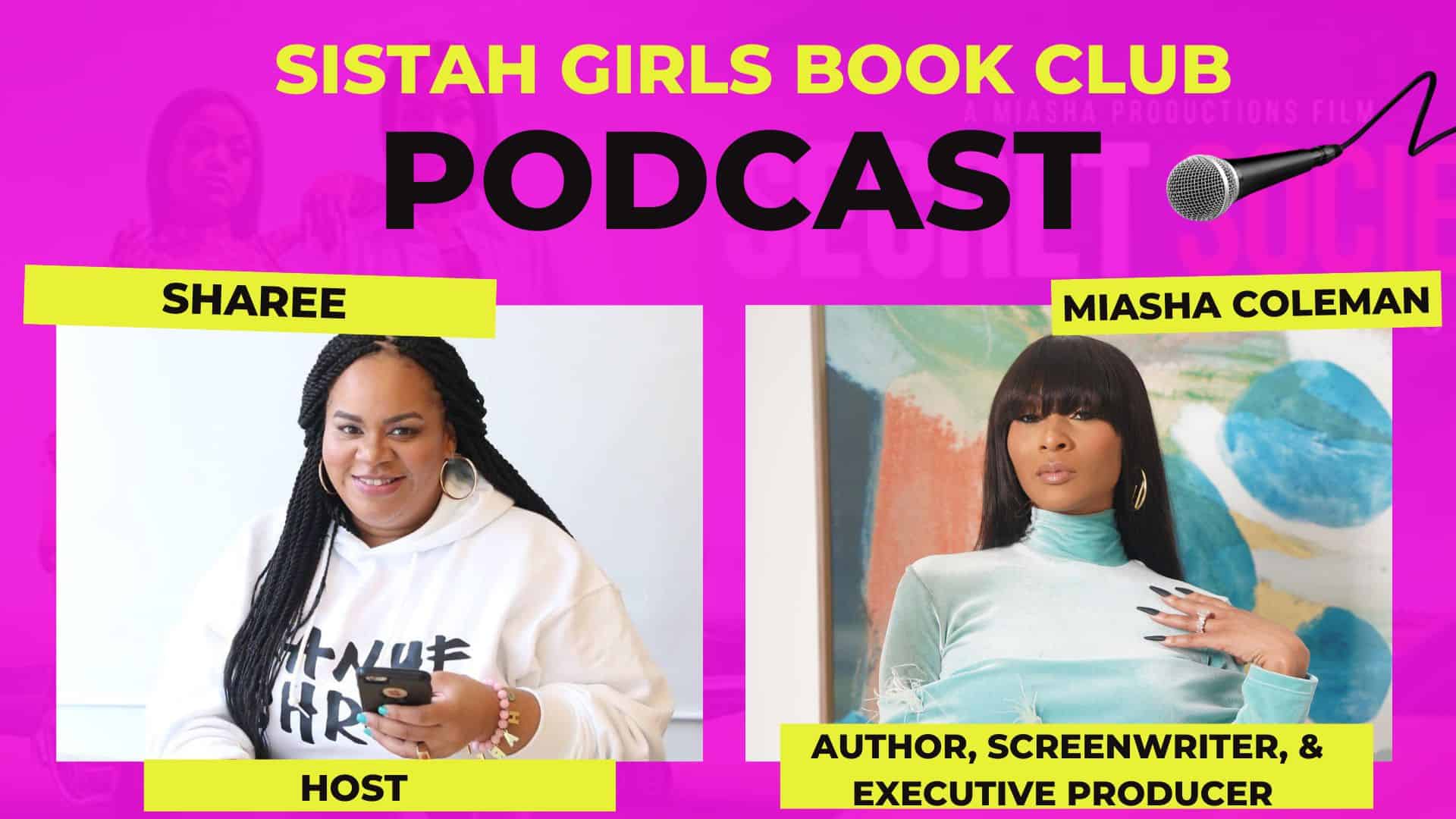 Interview With Author and Executive Producer Miasha Coleman [Audio ...